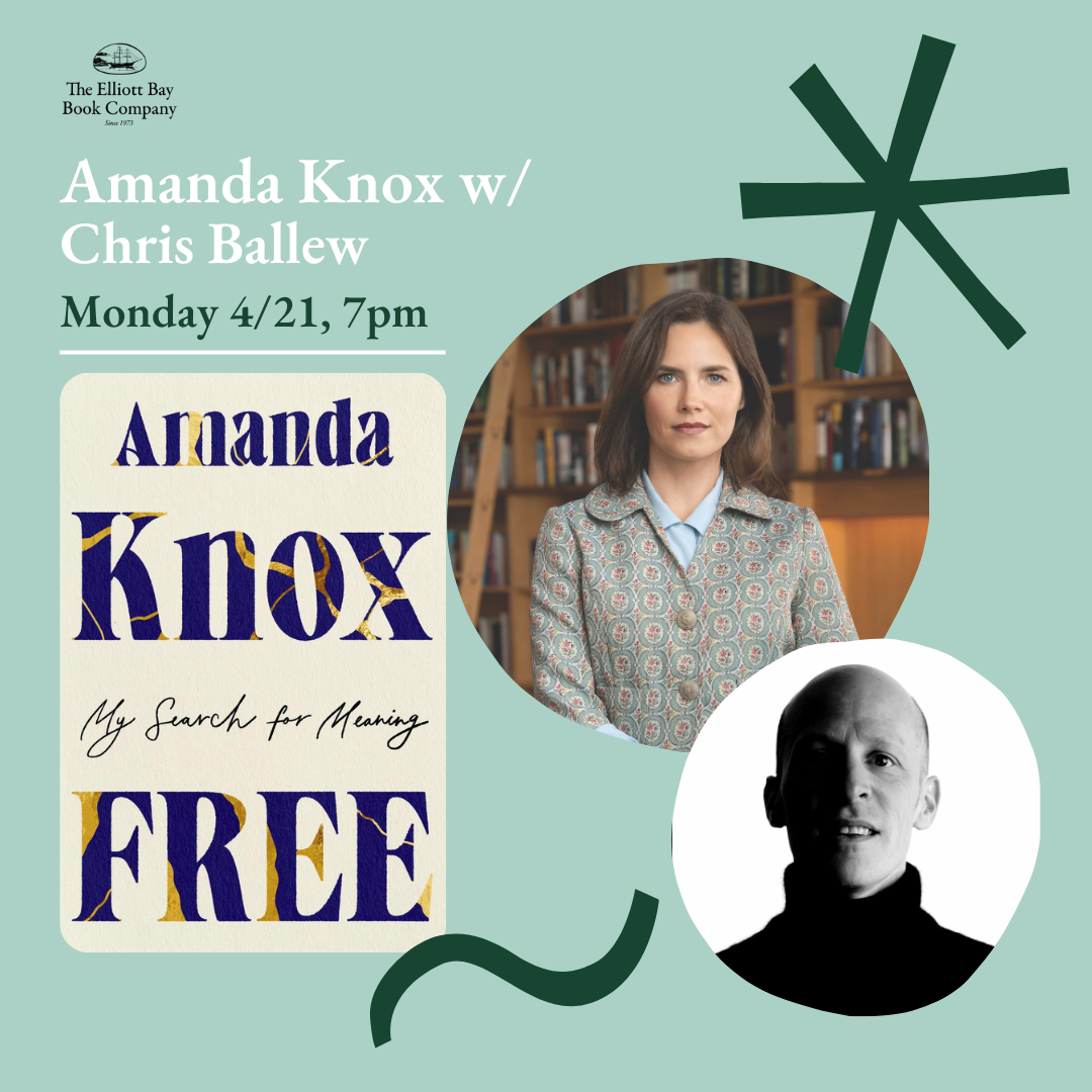Amanda Knox w/ Chris Ballew | Elliott Bay Book Company