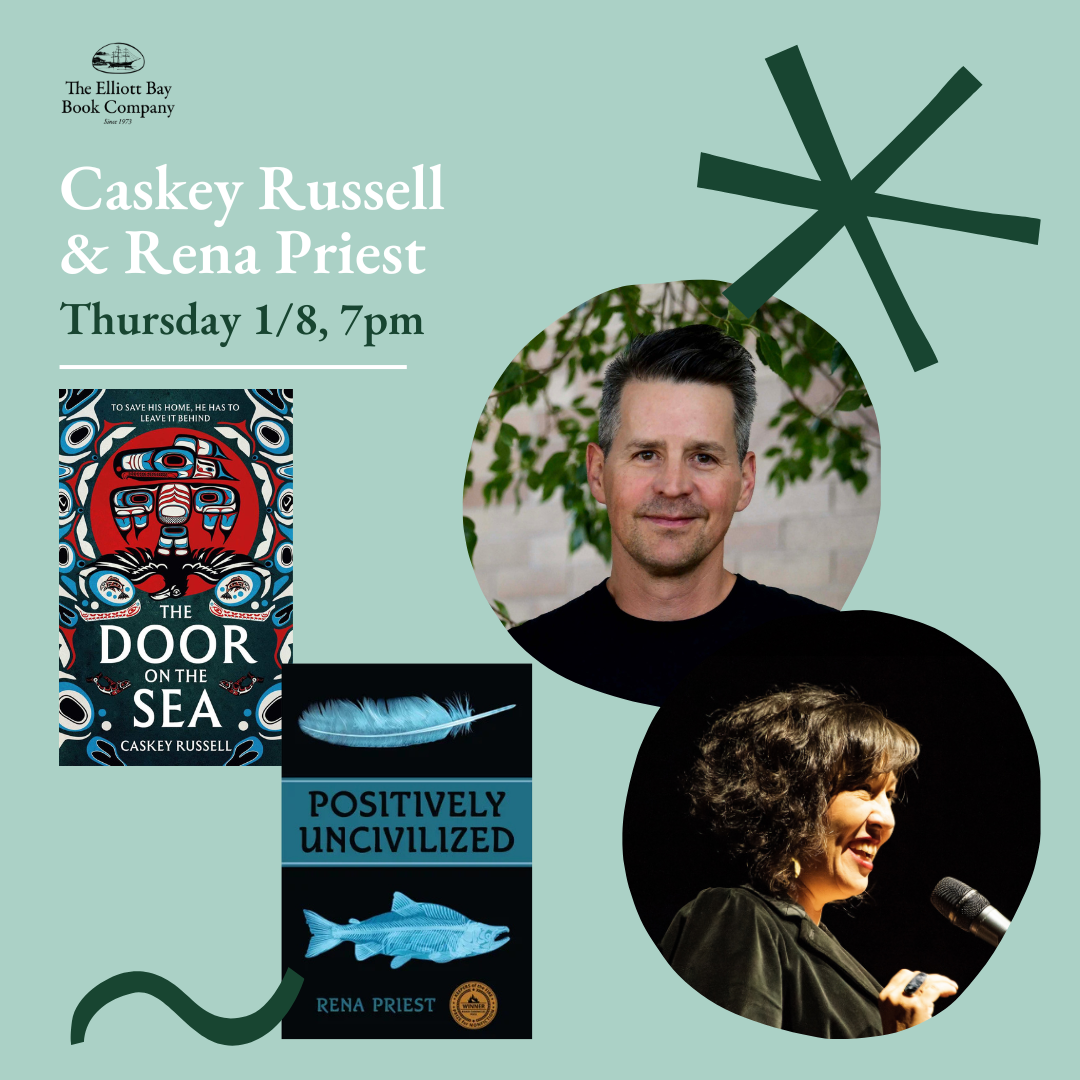 Caskey Russell & Rena Priest | Elliott Bay Book Company