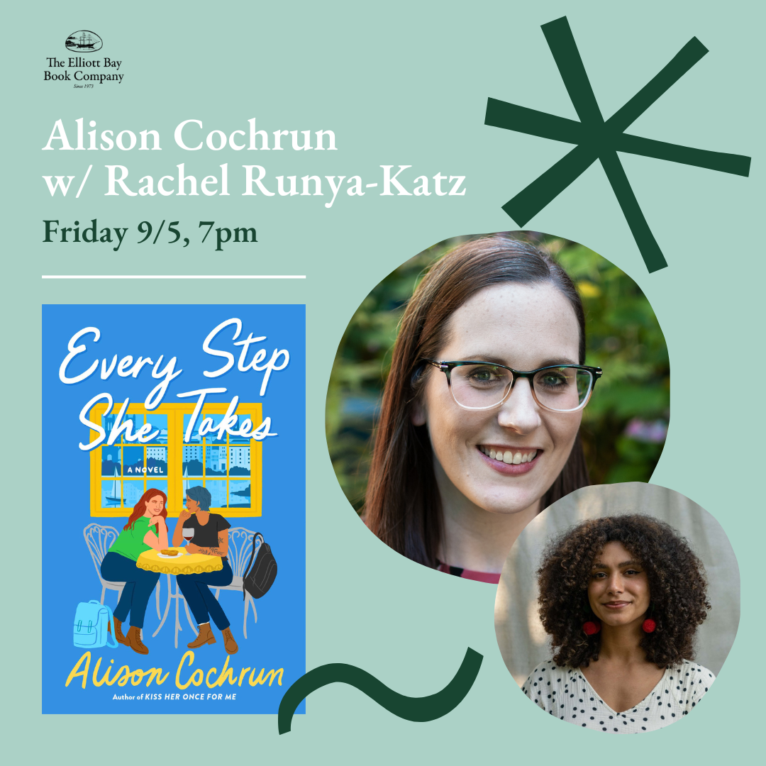 Alison Cochrun w/ Rachel Runya Katz | Elliott Bay Book Company