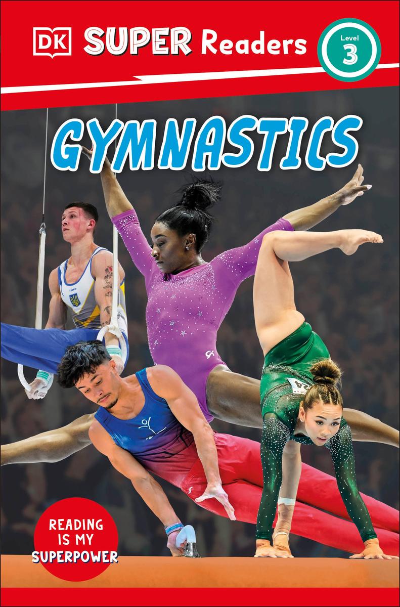DK Super Readers Level 3 Gymnastics by Dk | Ella Minnow Children's ...