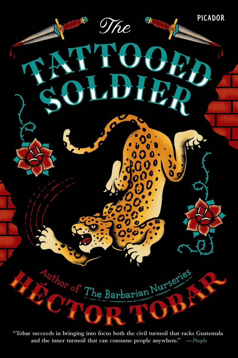 The Tattooed Soldier by Hector Tobar | Moon Palace Books