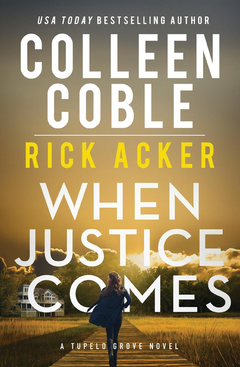 When Justice Comes by Colleen Coble | Kennedy's Parable (Saskatoon)