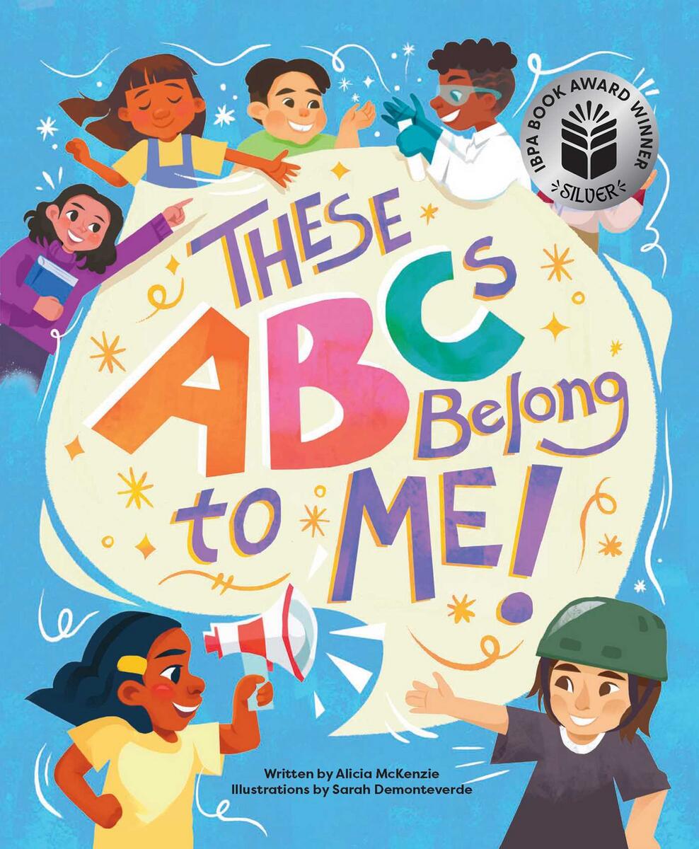 These ABCs Belong to Me! by Alicia McKenzie | Wonderland Books