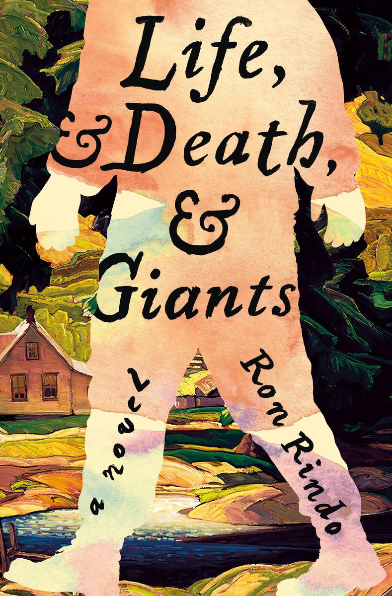 Life, and Death, and Giants by Ron Rindo | Blue House Books