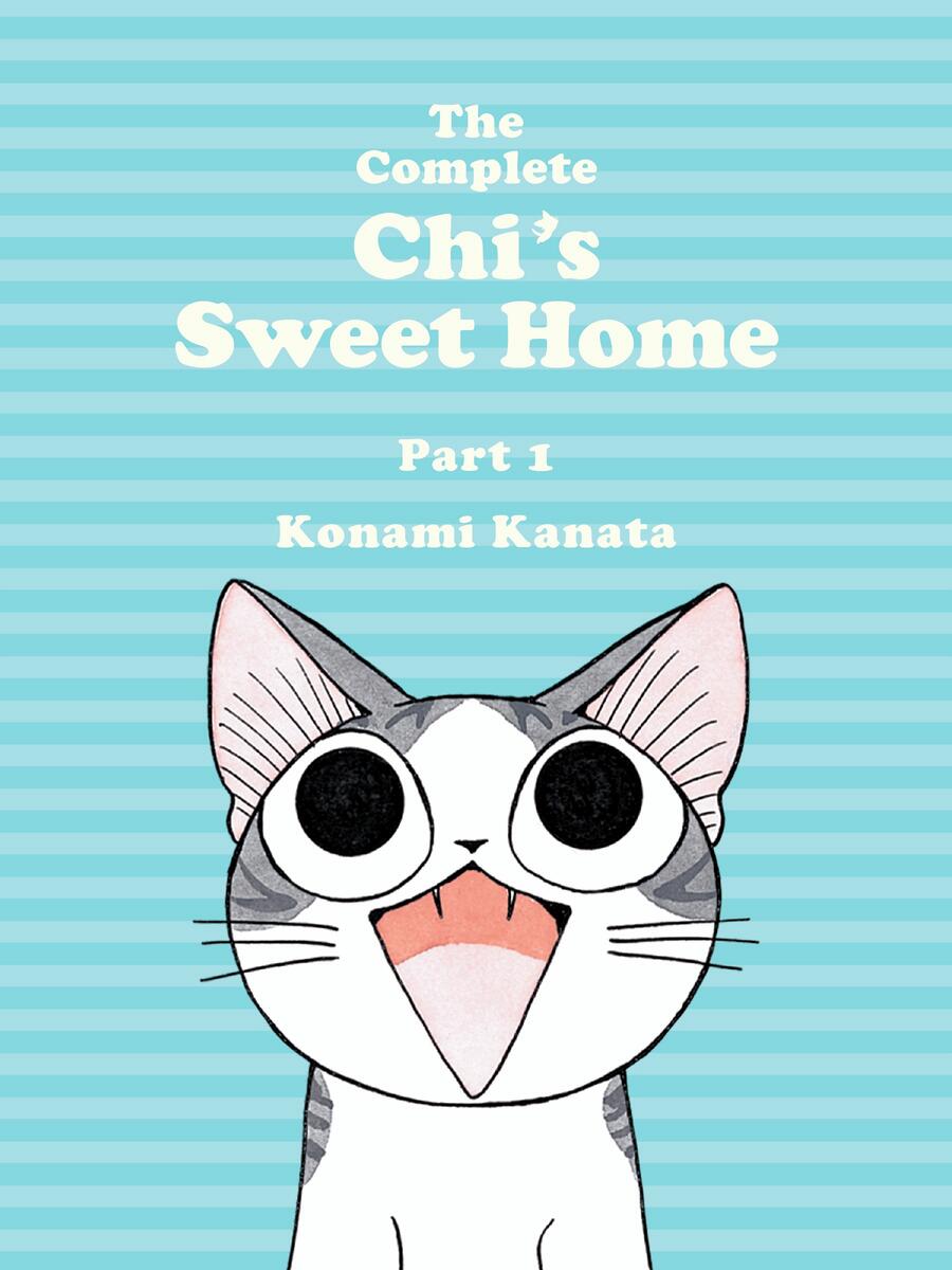 The Complete Chi's Sweet Home 1 by Konami Kanata | Moon Palace Books