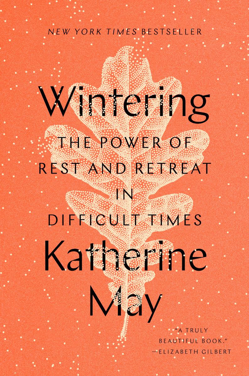 Wintering by Katherine May | Mabel's Fables