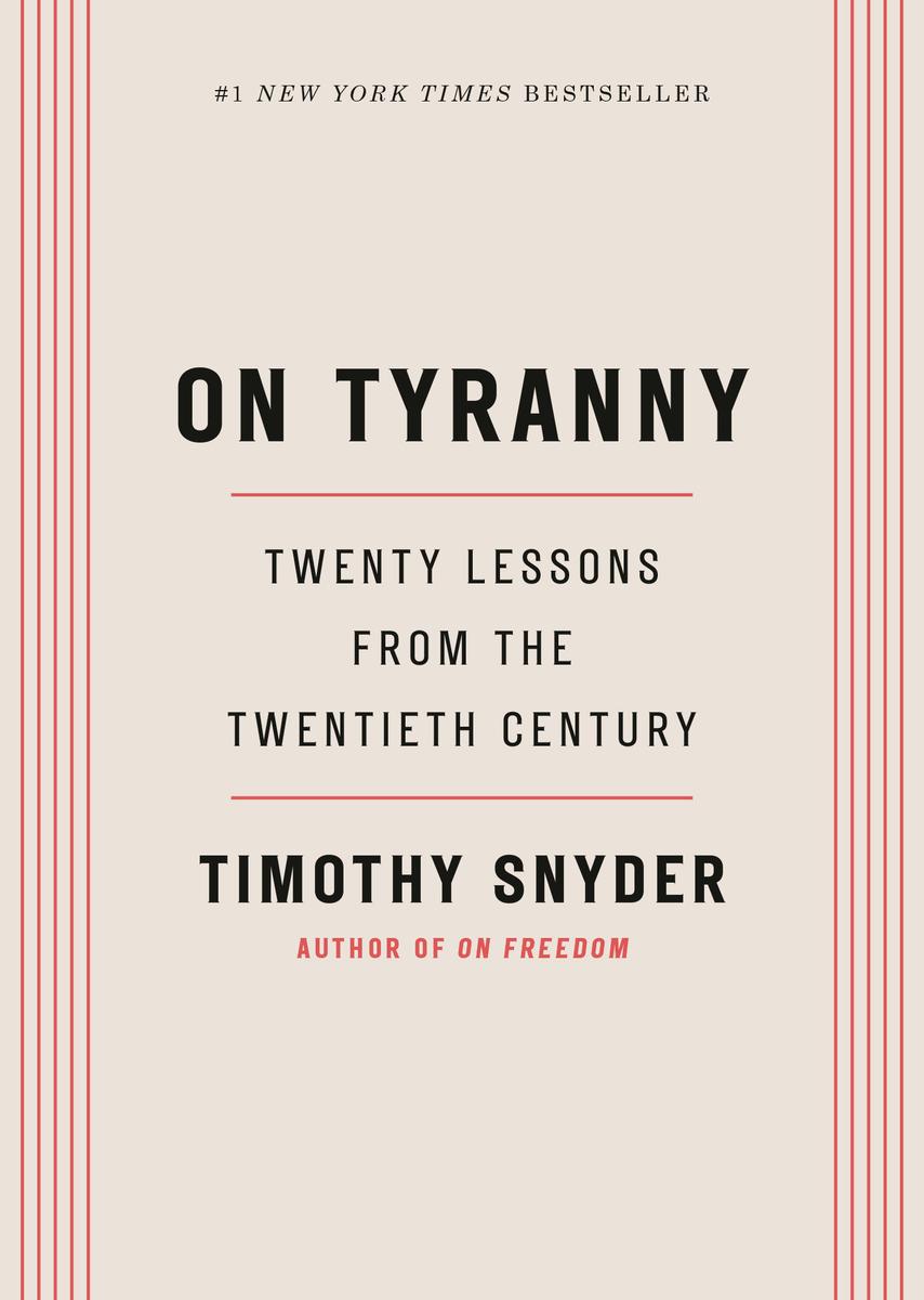 On Tyranny by Timothy Snyder | Moon Palace Books