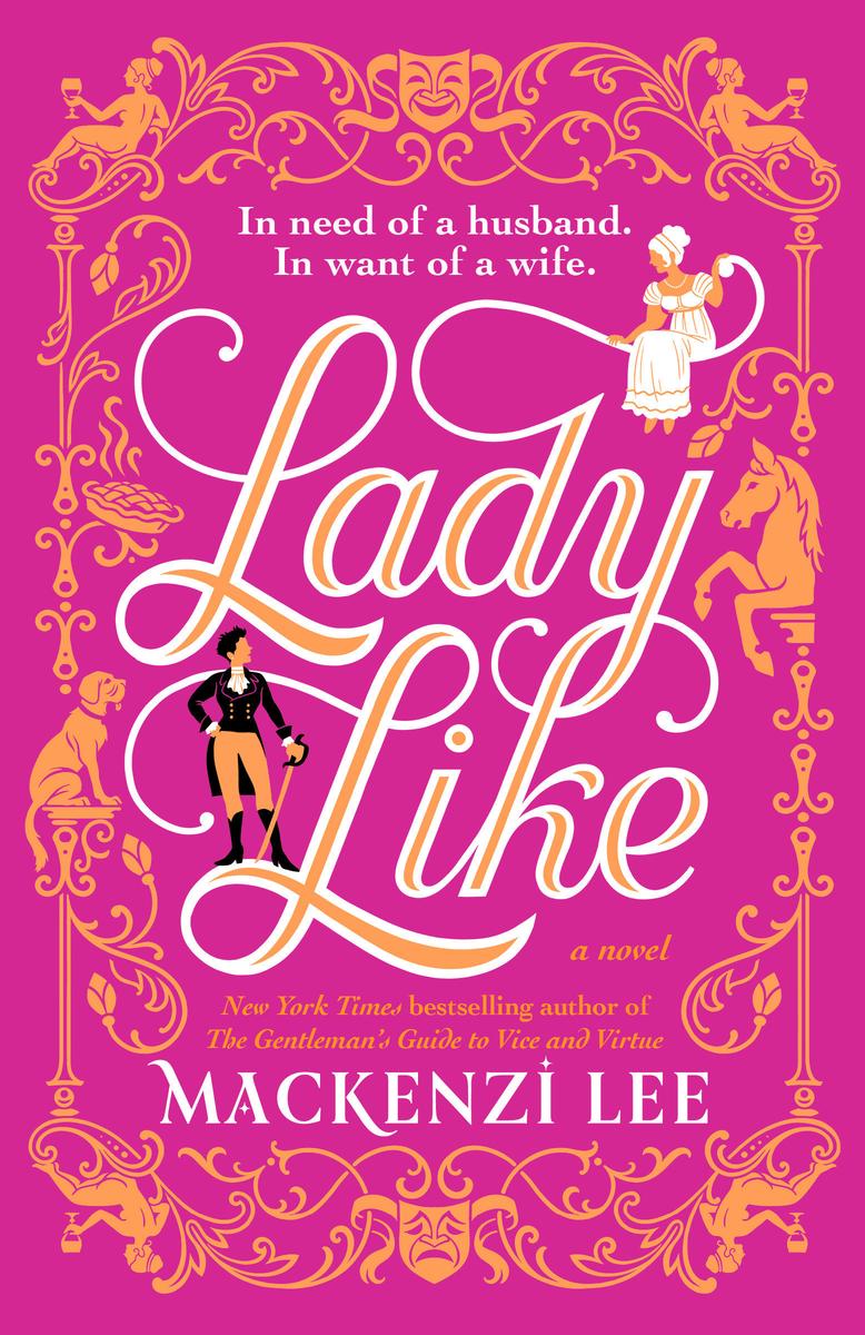 Lady Like by Mackenzi Lee | Back Cove Books
