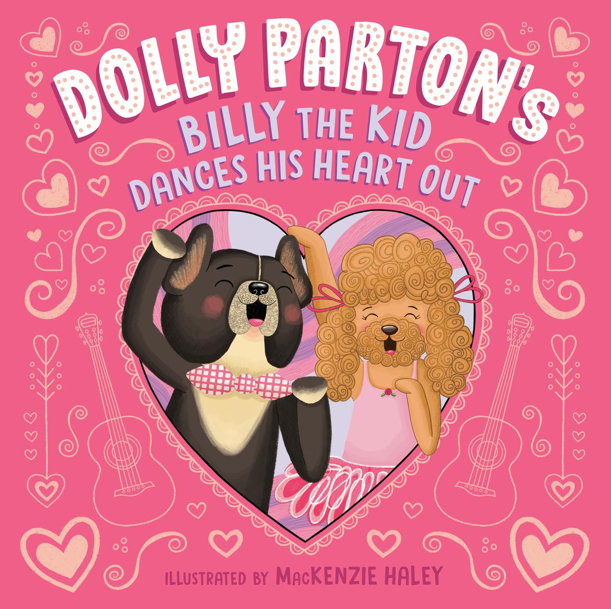 Dolly Parton's Billy the Kid Dances His Heart Out by Dolly Parton ...