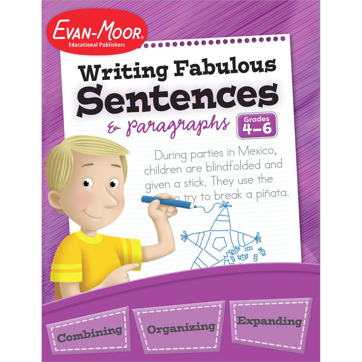 Writing Fabulous Sentences & Paragraphs, Grades 4-6 by Evan-Moor ...