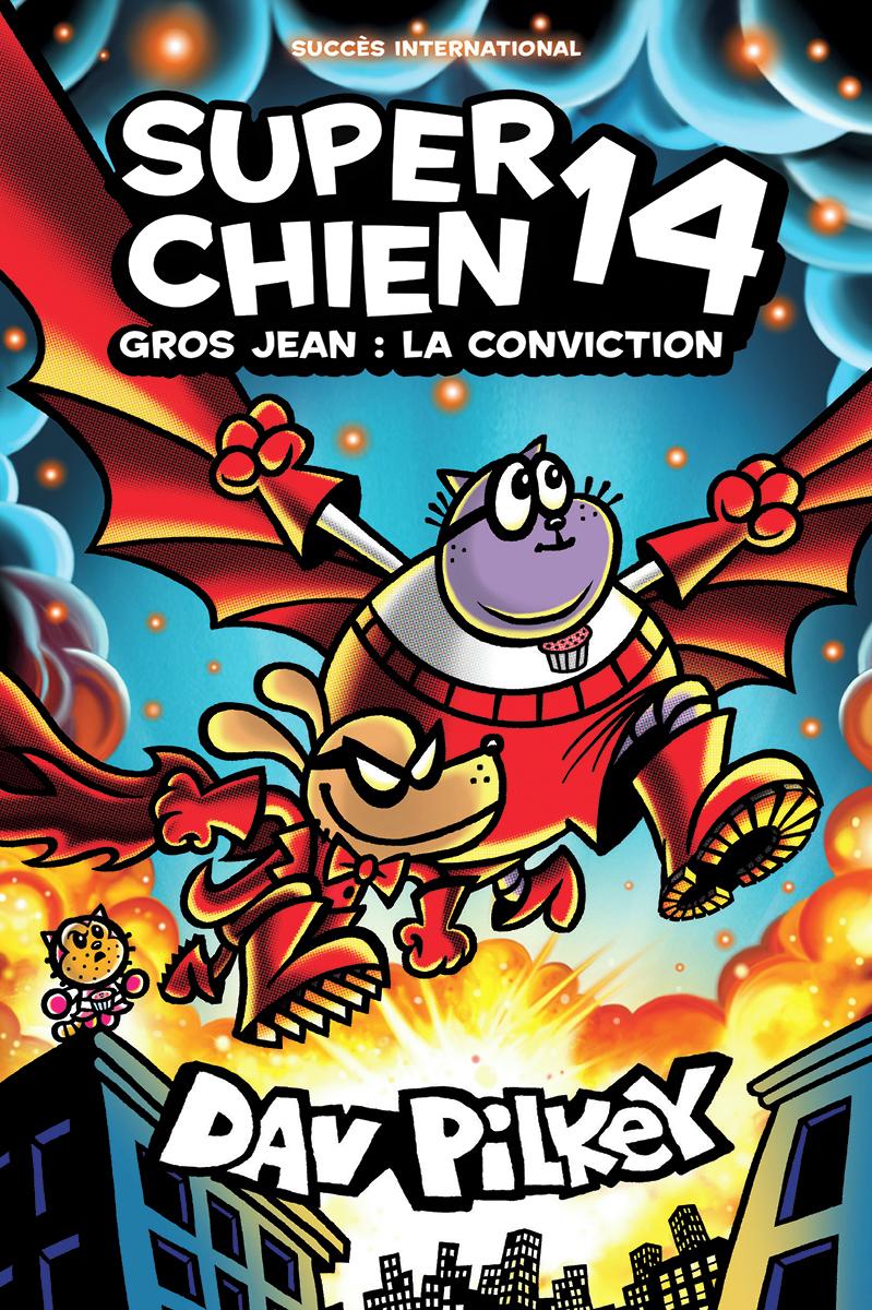Super Chien by Dav Pilkey | Vancouver Kidsbooks