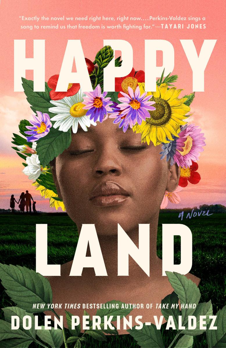 Happy Land by Dolen Perkins-Valdez | Moon Palace Books